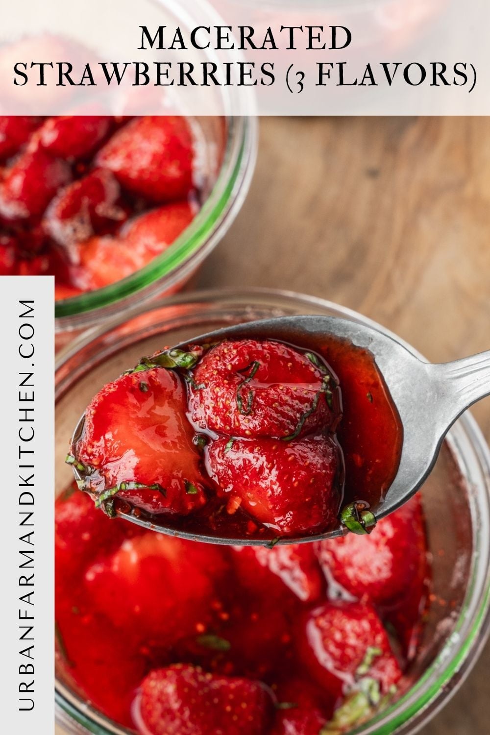 How to Macerate Strawberries (Recipe with 3 Flavor Options) - Urban ...