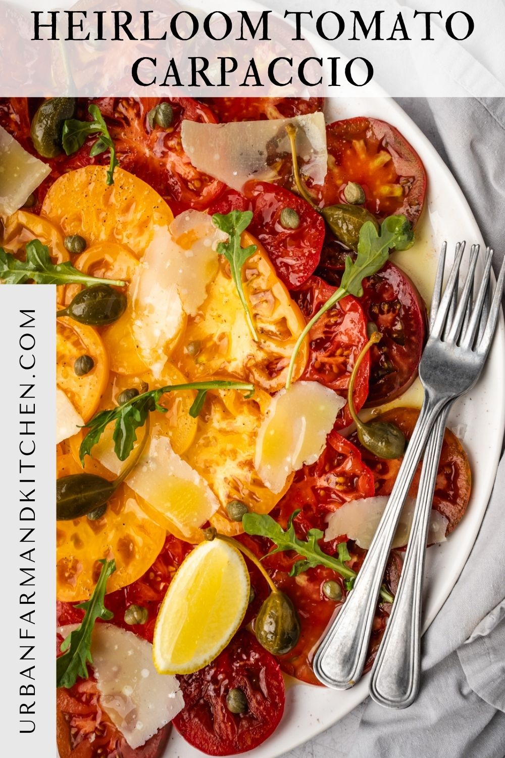 Heirloom Tomato Carpaccio - Urban Farm and Kitchen