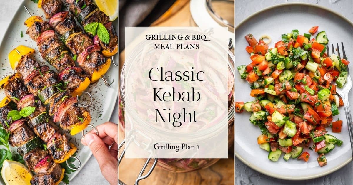 Grilling Meal Plan 1: Classic Kebab Night - Urban Farm and Kitchen